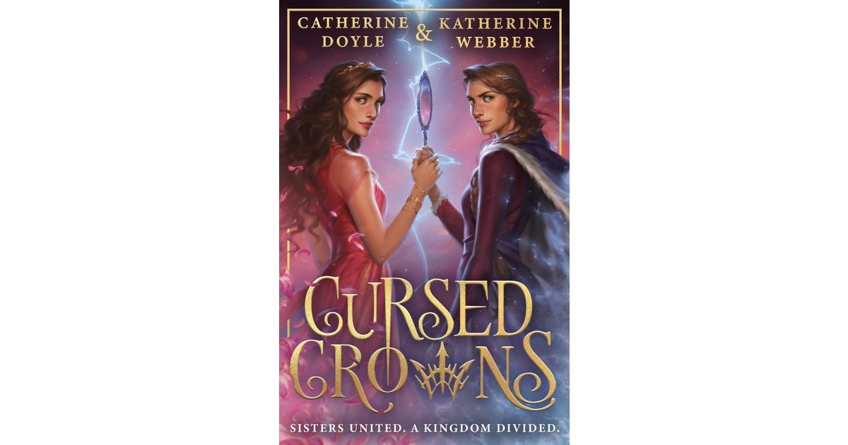 Cursed Crowns by Katherine Webber et al. • badwolf.mk